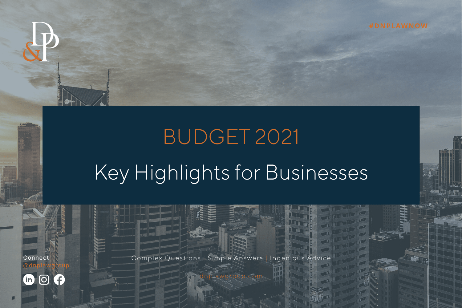 Budget 2021 – Key Highlights for Businesses – D&P Law Group
